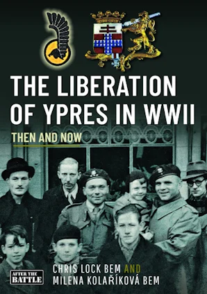 The Liberation of Ypres in WWII - WarCorner