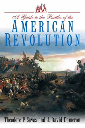 Guide to the Battles of the American Revolution - WarCorner