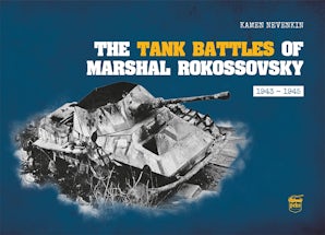 The Tank Battles of Marshal Rokossovsky - WarCorner